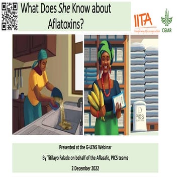 What does she know about aflatoxins? | PPT