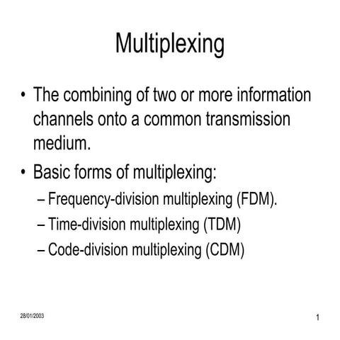 Multiplexing | PPTX | Computer Networking | Computing