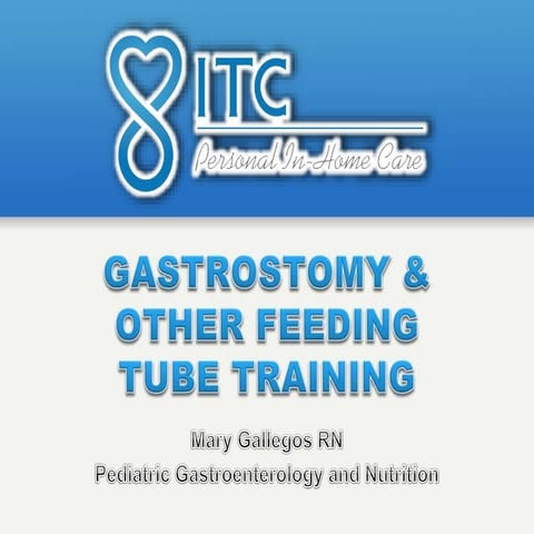 G tube training | PPTX