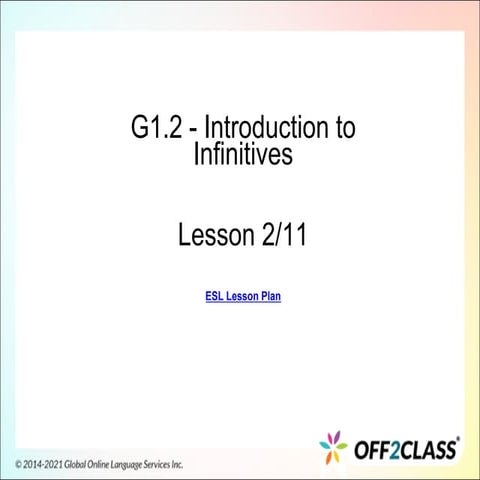 Teaching Infinitives: A Free Introductory ESL Lesson Plan | PDF