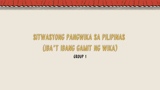 05-SITWASYONG-PANGWIKA-SA-PILIPINAS-AT-KAKAYAHANG-PANGKOMUNIKATIBO-Q2-A1.pptx