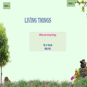 G1 - Term 4 Living Things 1- week 1.pptx
