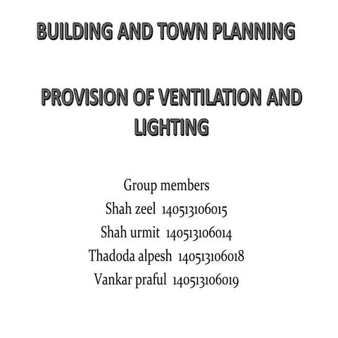 provision lights and ventilation | PPT