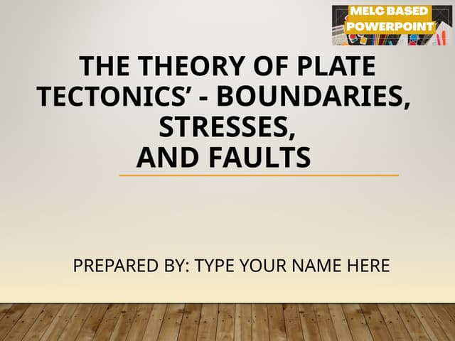 Grade 10 _Plate Tectonics2_Science10.ppt