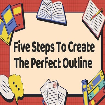G12-Five-Steps-To-Create-The-Perfect-Outline.pdf