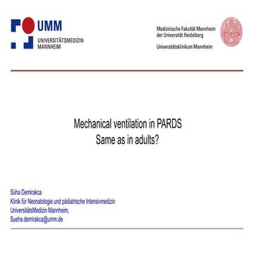 Mechanical ventilation in PARDS - same as adults? - Demirakca ...