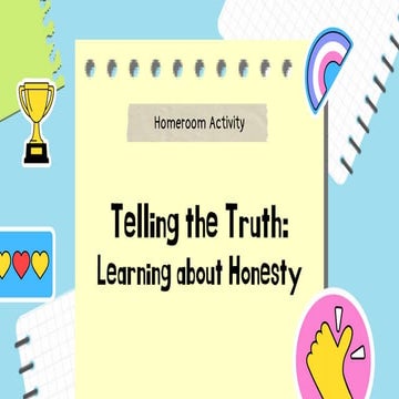 Telling the Truth: Learning about Honesty.pptx