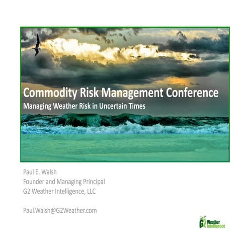 Managing Weather Risk in Uncertain Times | PDF