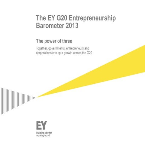 The EY G20 Entrepreneurship Barometer 2013 | PPT
