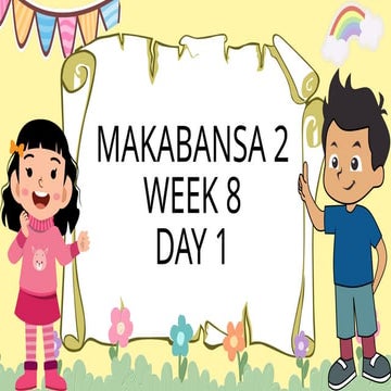 Makabansa 2 - QUARTER 1 - WEEK 1 - DAY 1.pptx