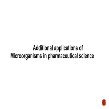 microbes in pharma-1.pptx micro in pharmaceutical | PPTX