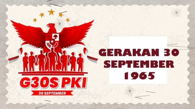 gerakan 30 september 1965 PKI | PPTX