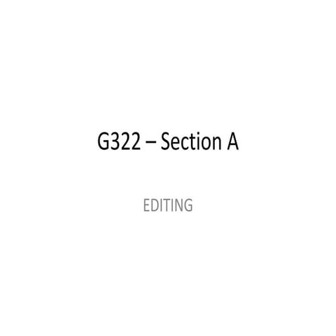 G322 editing lesson 1 | PPT
