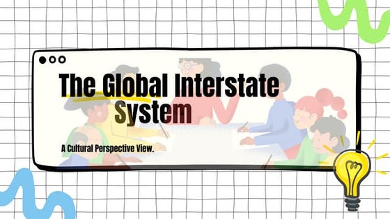 THE-GLOBAL-INTERSTATE-SYSTEM contemporary.pptx | Political Issues ...