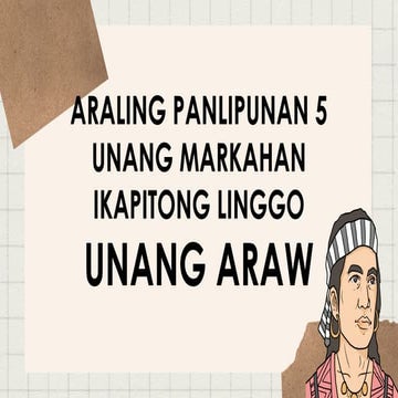 Araling Panglipunan: Pamumuhay ng mga Sinaunang Pilipino | PPTX