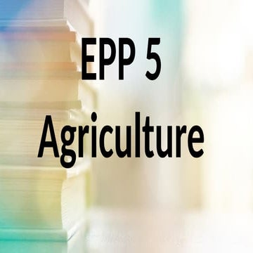 G5Q4 EPP AGRI PPT W1 (1).pptxG5Q4 EPP AGRI PPT W1 (1).pptx