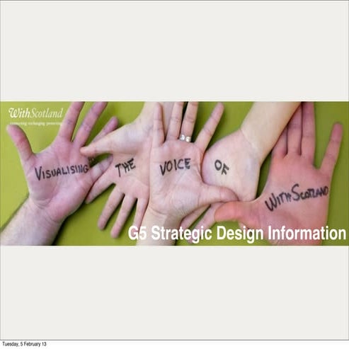 Strategic Info Design - G5 - WithScotland | PDF