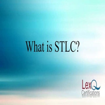What is STLC? | PPT