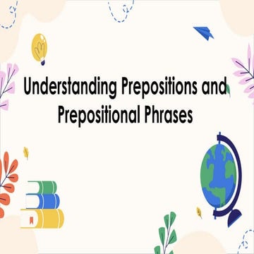 G6-Prepositions and Prepositional Phrase.pptx