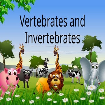 G6-Science-C4-Lesson-1-Vertebrates-and-Invertebrates.pptx