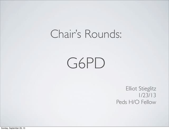 Glucose 6 Phosphate Dehydrogenase Deficiency Ppt