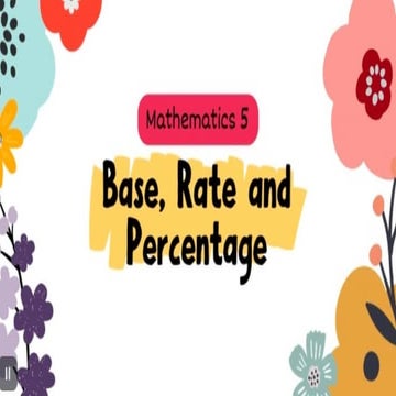 Mastering Fractions and Percentages: Base, Rate, and Percentage ...