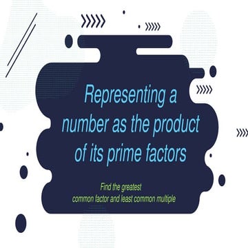 Factors, multiples and primes | PPTX