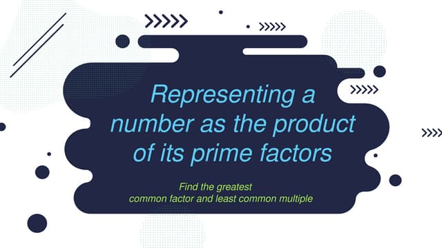 Factors, multiples and primes | PPTX