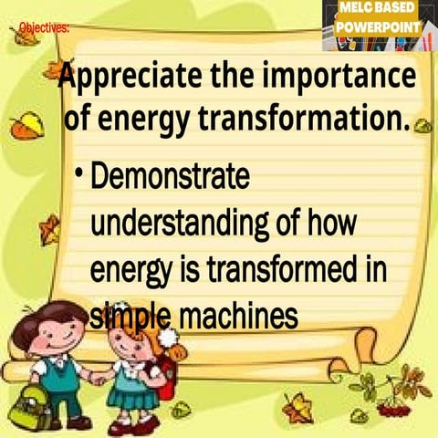 G6 Q3 WEEK 3-5 IMPORTANCE OF ENERGY TRANSFORMATION.pptx