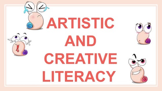 ARTISTIC AND CREATIVE LITERACY for building and enhancing new ...