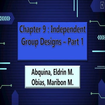 G7-Independent Group Designs - ABQUINA_OBIAS.pptx