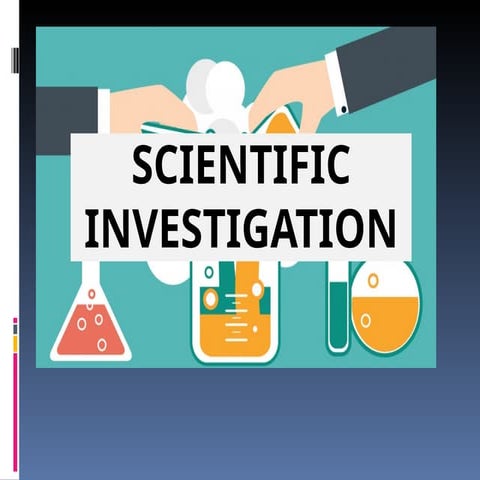 G7 Science Q1- Week 1-Scientific Investigation | PPT