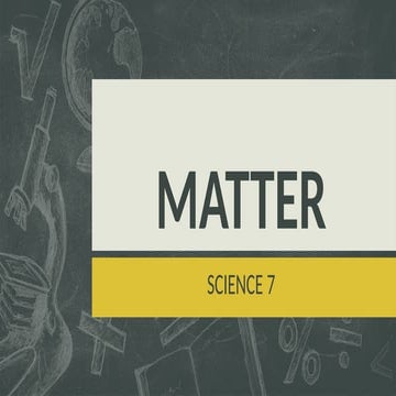 Definition and Characteristics of Matter – understanding that all ...