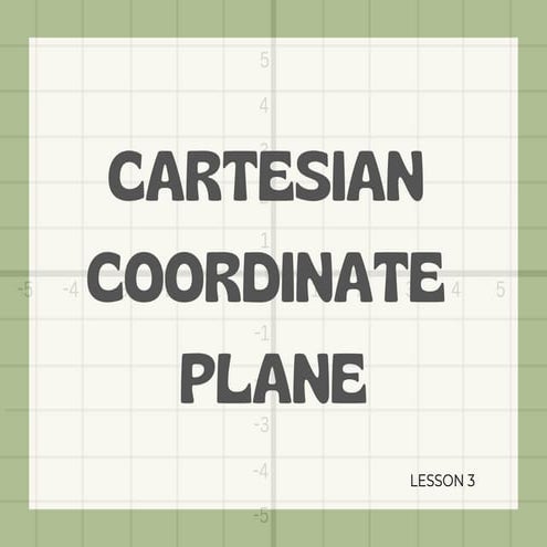 AG8-Q3-L3_Cartesian-Coordinate-Plane.pdf