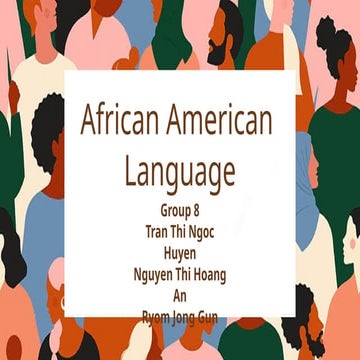 [G8_LCS Thu 4-6] PPT african american language | PPTX