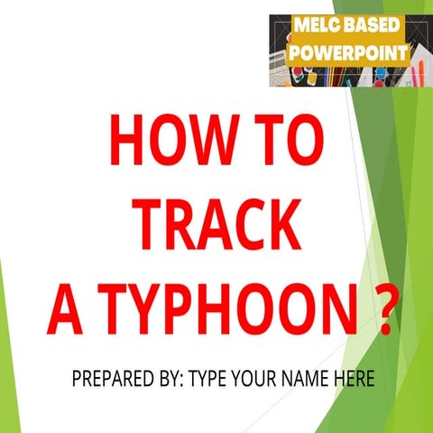 G8 Science Q2- Week 5- How to track Typhoon.ppt