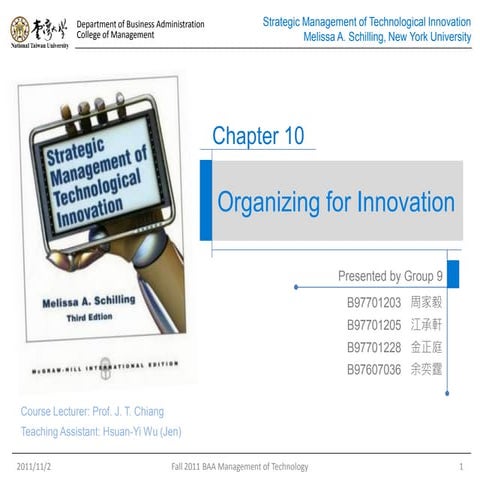 Management of Technological Innovation 3rd Edition Ch10 Organizing for ...