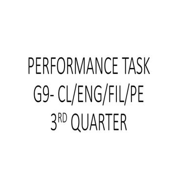G9-CL-ENG-FIL-PEPERFORMANCE TASK 3RD QUARTER.pptx