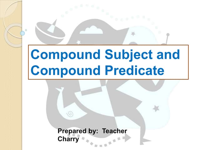 English for Grade 3 - Simple and Compound Sentences.pptx