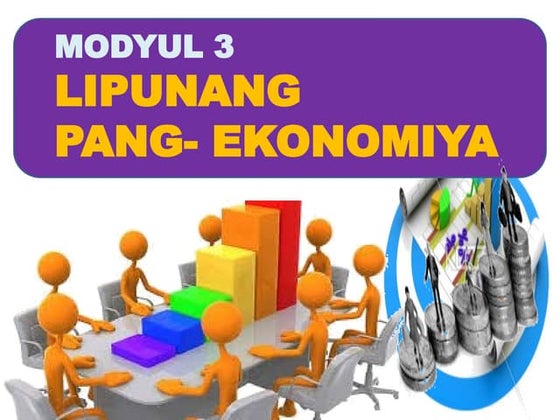 Q1-Modyul3-EsP9-Lipunang Pang-Ekonomiya.pptx