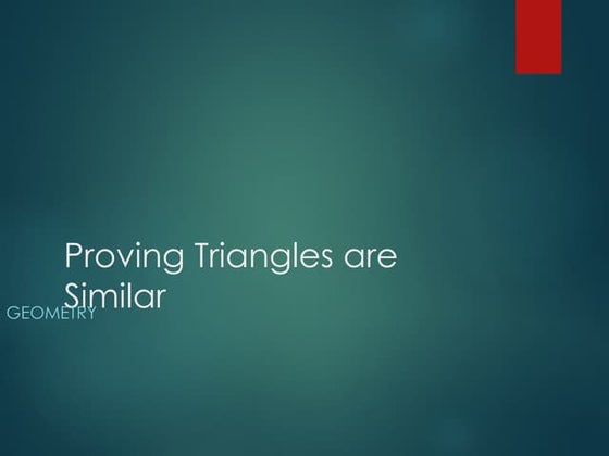3.8.4 Triangle Similarity | PPT