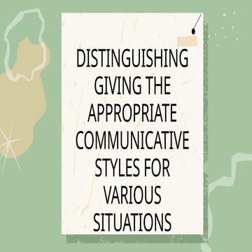 GRADE 9 QUARTER 2 - COMMUNICATIVE STYLES.pptx