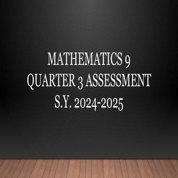 Grade 9 Mathematics Quarter 3 Examination | PPTX
