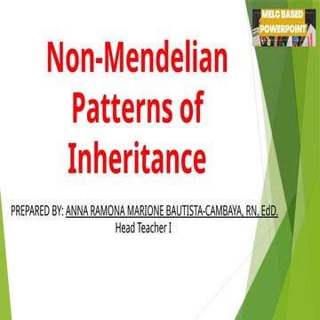 G9 Science Q1- Week 3-4 - Non-Mendelian-Patterns-of-Inheritance.pptx