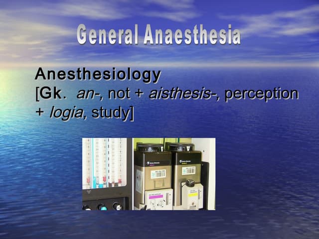 General anaesthesia | PPTX