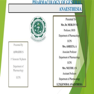 General Anesthesia in Pharmacology M.pharm | PPTX