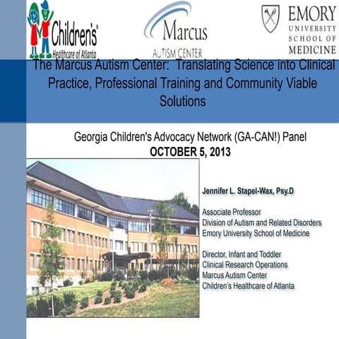 The Marcus Autism Center: Translating Science into Clinical Practice ...