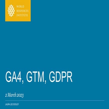 Introduction to GA4, GTM and GDPR | PPT