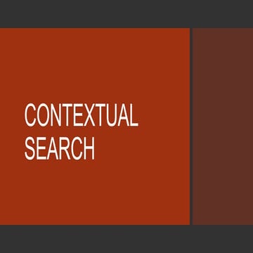 Contextual Search | PPTX