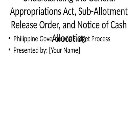 GAA_SubARO_NCA_Presentation On Sub Allotment Release Order | PPTX
